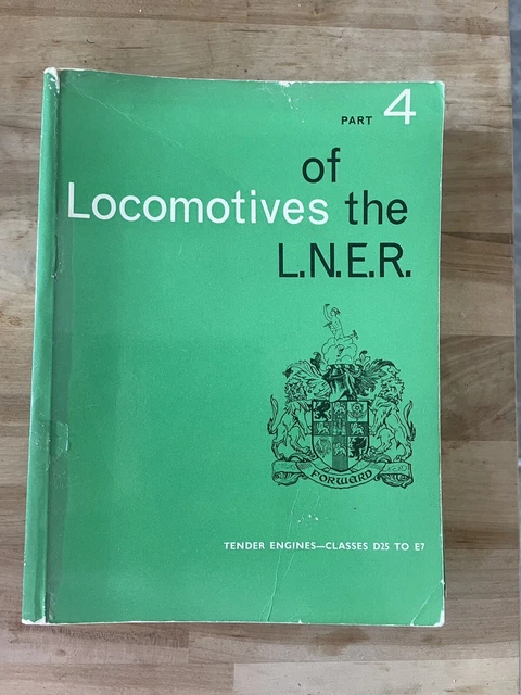 LOCOMOTIVES OF THE Lner Part 4 Tender Engines D25 - E7 EUR 4,70 ...