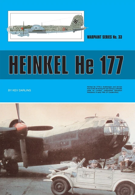 WARPAINT SERIES BOOK No. 33 - Heinkel He 177 - By Kev Darling - 34 ...