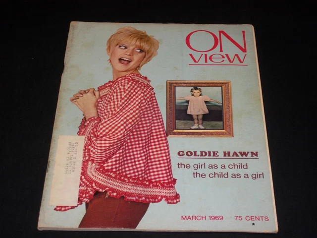 1969 MARCH ON View Magazine - Goldie Hawn - Front Cover - L 4127 £19.78 ...