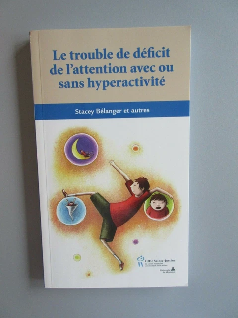 LE TROUBLE DE déficit de l'attention avec ou sans Hyperactivité Stacey ...
