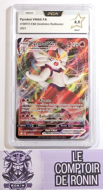 CARTE POKÉMON PCA Pyrobut VMAX FA 019/072 E&B Destinées Radieuses PCA 9 ...