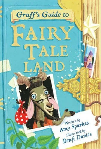 GRUFF'S GUIDE TO Fairy Tale Land by Amy Sparkes Paperback Book The ...