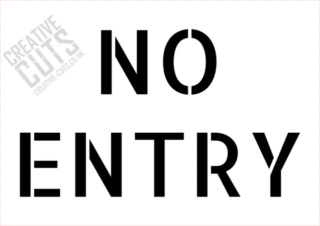 NO ENTRY STENCIL for sign writing -- Premium Mylar --- Many Sizes £9.50 ...