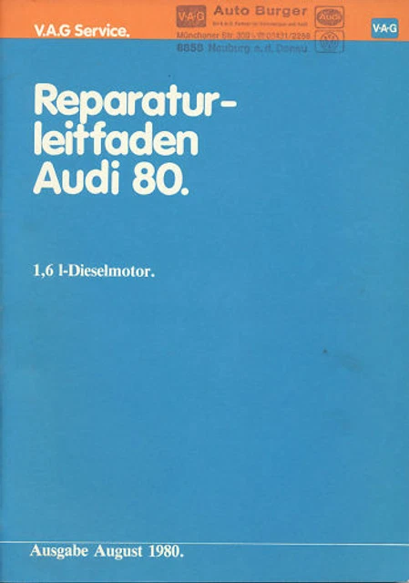 Audi 80 Reparaturleitfaden 1 6 Diesel 1980 8 80 Reparaturanleitung