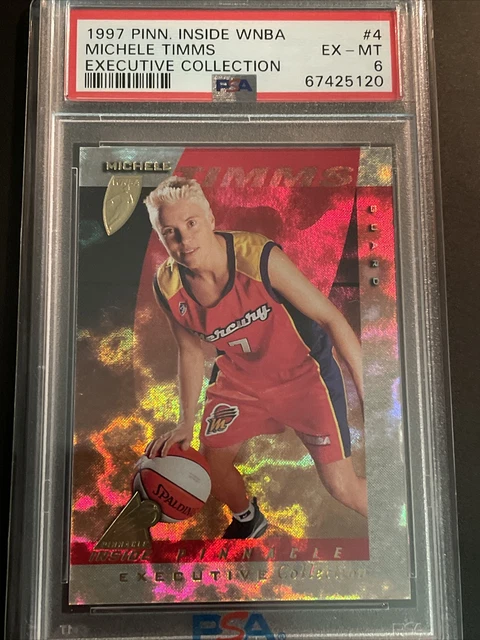 1997 PINNACLE WNBA Executive Collection Michele Timms PSA 6 Phoenix ...