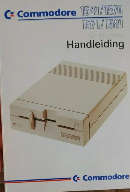COMMODORE 1541/1570 1571/1581 Schijfeenheid Handleiding (Niederländisch ...