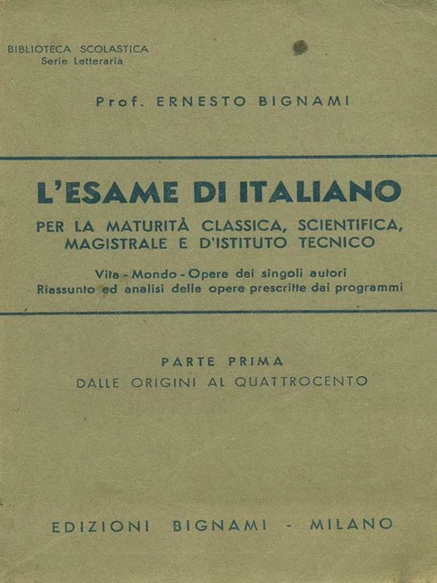 THE ITALIAN EXAM. Part I Bignami Ernesto Bignami 1959 School Library £2 ...