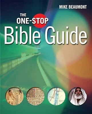 THE ONE-STOP BIBLE Guide (One-Stop Guides), Mike Beaumont, Used; Good ...