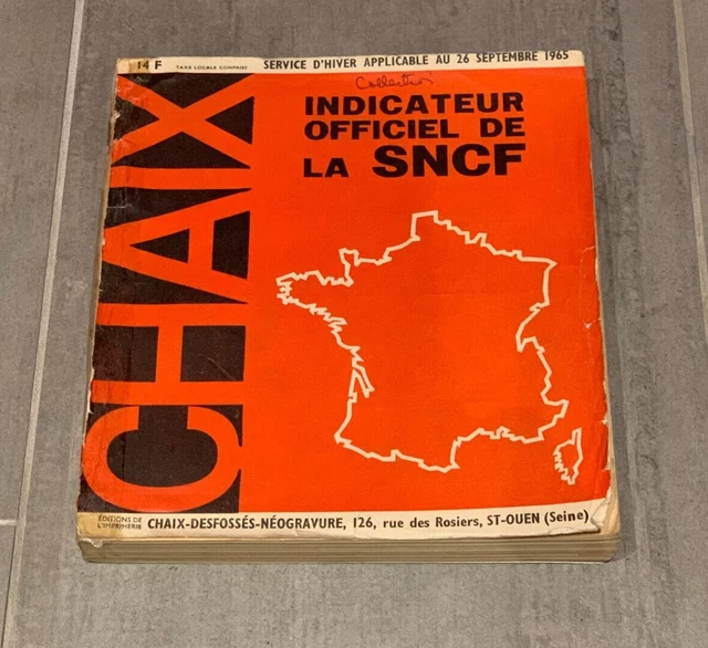 INDICATEUR CHAIX SNCF 1965 horaires hiver 65/66 no 4238 EUR 38,00 ...