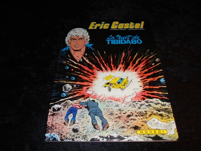 REDING / HUGUES : Eric Castel 7 : La nuit de Tibidabo Editions Novedi ...