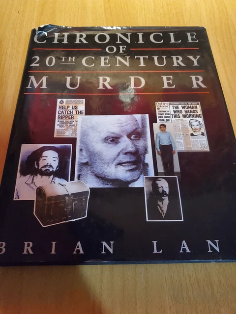 CHRONICLE OF 20TH CENTURY MURDER Brian Lane true crime serial killer ...