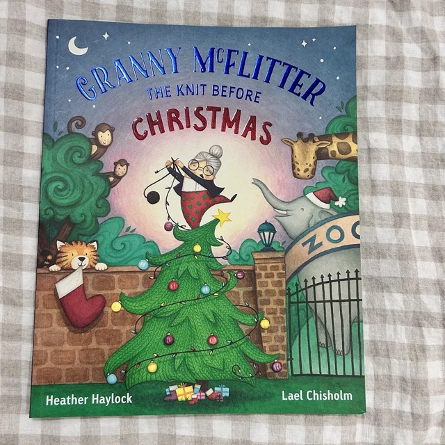 GRANNY MCFLITTER: THE Knit Before Christmas by Heather Haylock ...