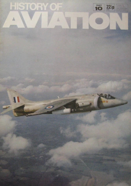 HISTORY OF AVIATION magazine Issue 10 The Wright Brothers, Propellers £ ...