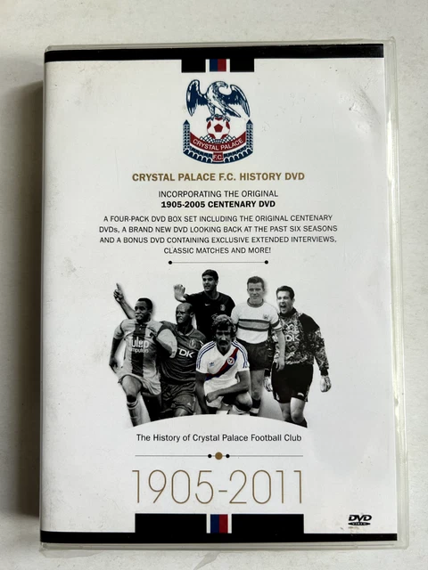 CRYSTAL PALACE OFFICIAL History 1905-2011 Football Club 4 Disc DVD Box ...