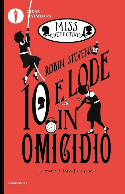 ROBIN STEVENS MANUELA Piemo 10 e lode in omicidio. Miss Detective (Vol ...