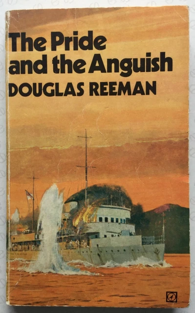 THE PRIDE AND the Anguish de Douglas Reeman (Arrow, 1973) V bon ...