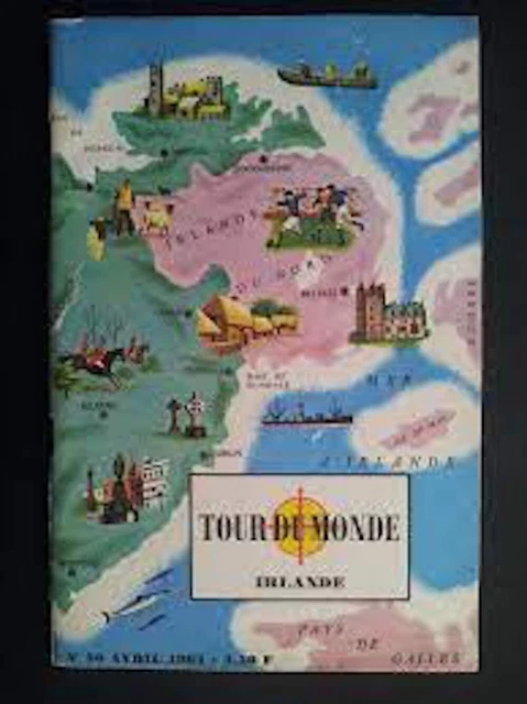 LIVRE TOUR DU Monde Irlande Avec ses vignettes 1964 Numéro 50 Avril ...