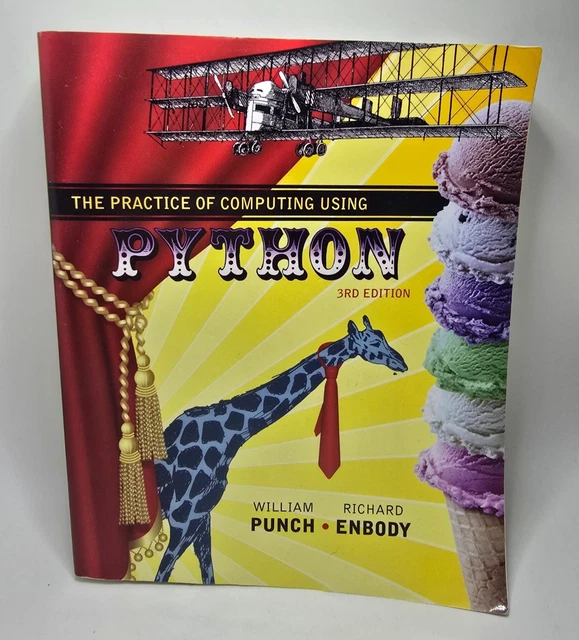THE PRACTICE OF COMPUTING USING PYTHON (3RD EDITION) By William Punch £36.44 - PicClick UK