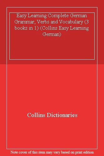 EASY LEARNING GERMAN Complete Grammar, Verbs and Vocabulary (3 ...
