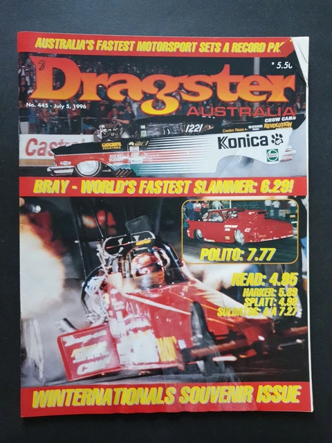 DRAGSTER AUSTRALIA - Drag Racing Magazine No.445 July 5, 1996 $7.64 ...