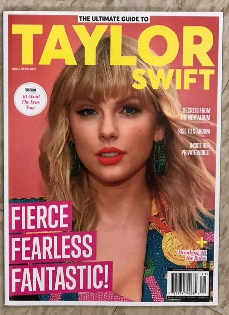 THE ULTIMATE GUIDE To Taylor Swift Magazine 2023 Fierce Fearless Life ...