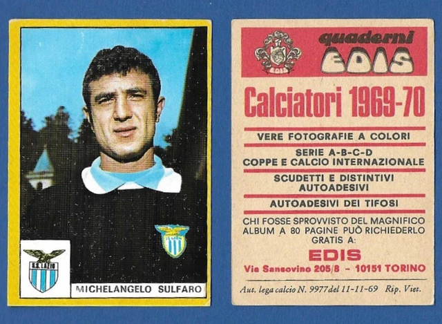 FIGURINA CALCIATORI EDIS 1969/70 - Nuova/New - Sulfaro - Lazio EUR 2,40 ...