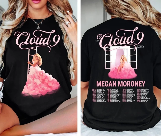 MEGAN MORONEY The Cloud 9 Tour 2026 Hoodie Or T shirt $24.80 - PicClick CA