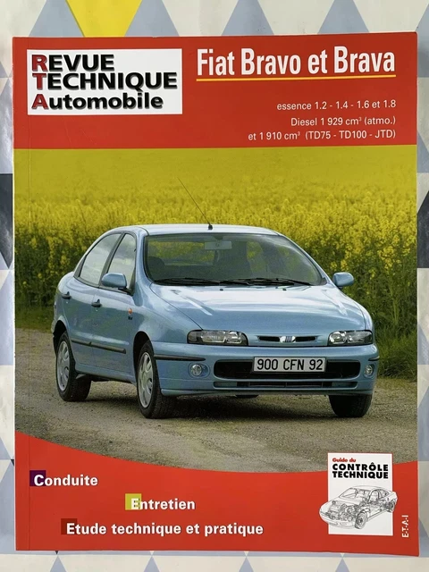REVUE TECHNIQUE FIAT BRAVO et BRAVA essence 1.2 à 1.8 - diesel TD75 ...