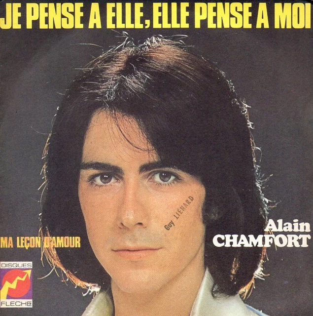 DISQUE VINYLE 45 tours Alain Chamfort Je pense à elle, elle pense à moi ...