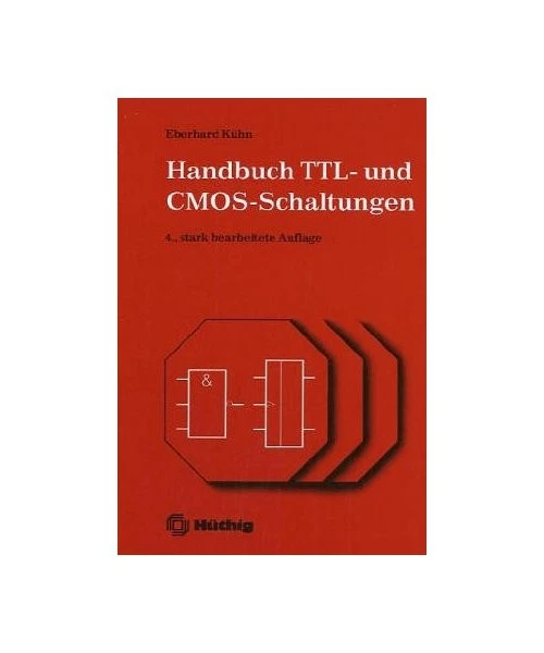 HANDBUCH TTL- UND CMOS - Schaltungen., Kühn, Eberhard EUR 19,80 ...