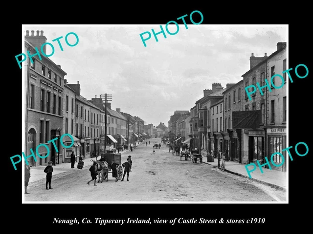 OLD 8X6 HISTORIC PHOTO OF NENAGH Co TIPPERARY IRELAND CASTLE STREET ...
