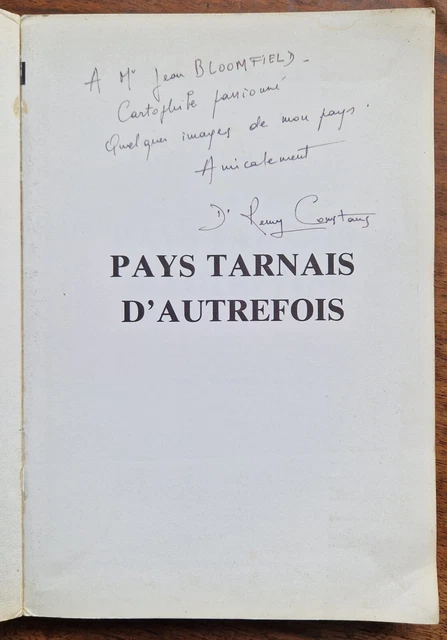 REMY CONSTANS ( Dédicacé ) Pays Tarnais d'autrefois - du terroir à l ...