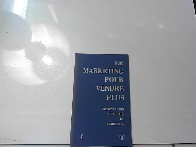 LE MARKETING POUR vendre plus, 1 EUR 6,00 - PicClick FR