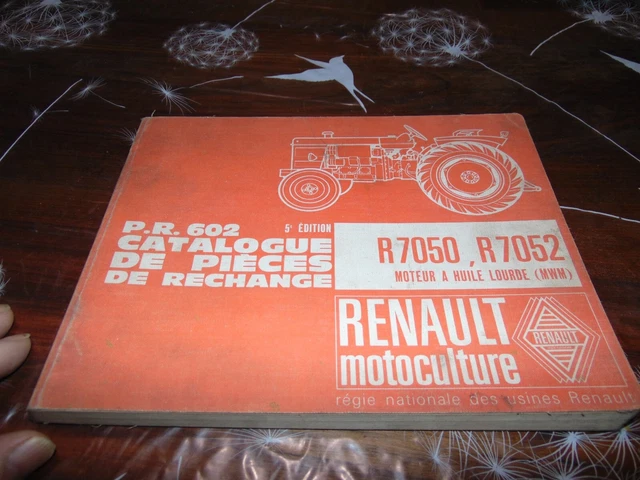 CATALOGUE DE PIECES DE RECHANGE TRACTEUR RENAULT PR 602 tracteur R 7050 7052 5è EUR 40,00 ...