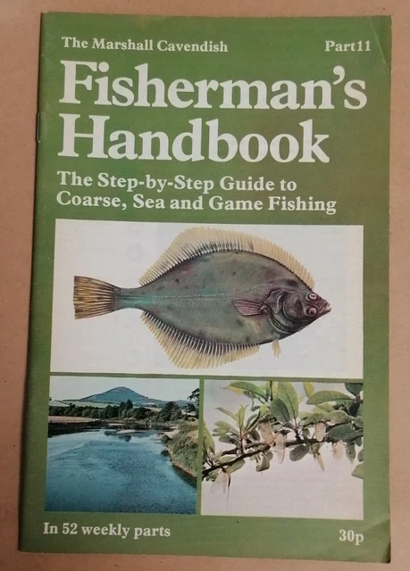MAGAZINE - MARSHALL Cavendish Fisherman's Handbook (1977) Fishing Guide ...