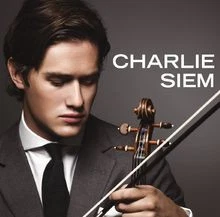 CHARLIE SIEM - Virtuoso Violin Pieces de Charlie Siem, C... | CD | état ...