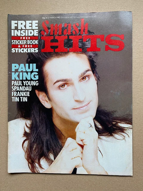 KING SMASH HITS Magazine March 14 1985 Paul King Cover With More Inside ...
