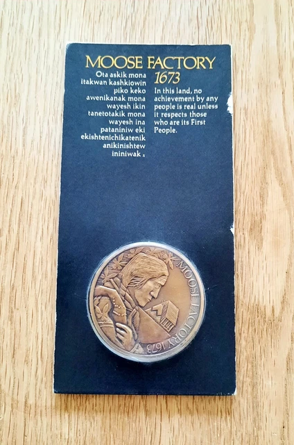 1673-1973 MOOSE FACTORY 300 Year Hudson Bay Bronze Token Medallion ...