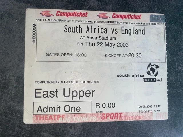 SOUTH AFRICA VS England 2003 Ticket @ Durban - WC 2010 Bid £4.99 ...