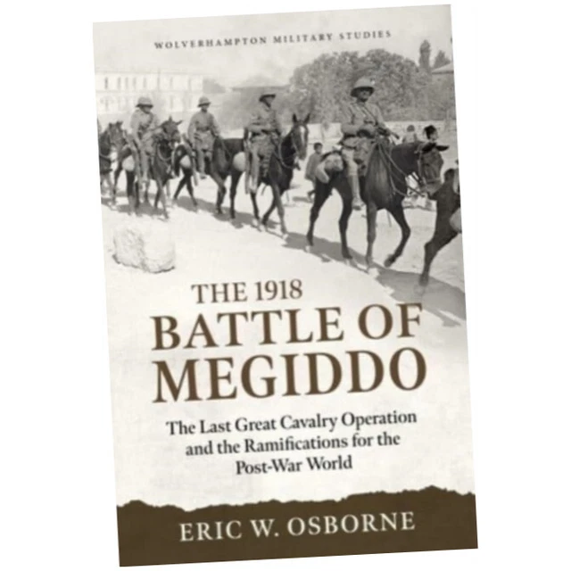 THE BATTLE OF Megiddo Palestine 1918 - Eric W Osborne (Paperback ...