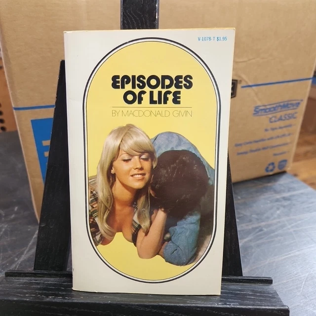 VINTAGE SLEAZE ADULT Pulp Paperback Episodes Of Life By Macdonald Givin ...