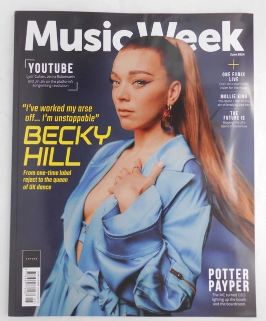MUSIC WEEK MAGAZINE June 2024 Becky Hill, Mollie King, One Fiinix Live ...
