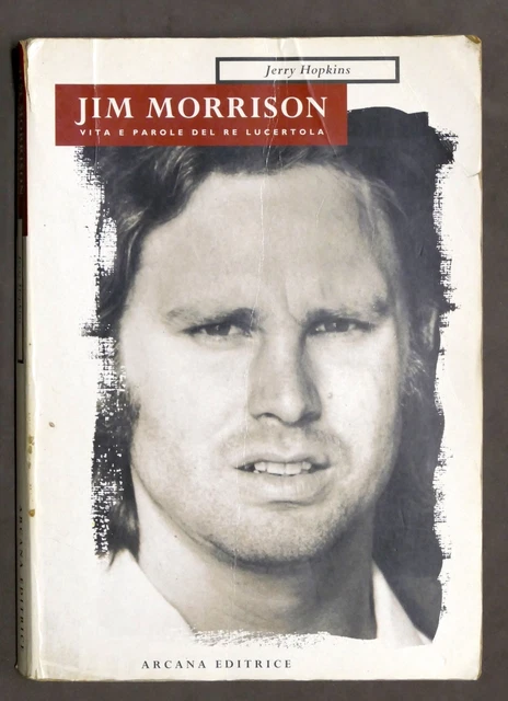 BIOGRAFIA - J. Hopkins - Jim Morrison - Vita e parole del Re Lucertola ...