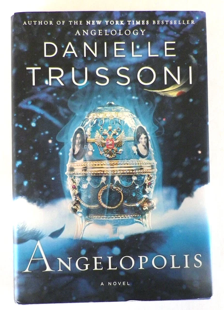 ANGELOPOLIS BOOK 2 of Angelology Series par Danielle Trussoni ...