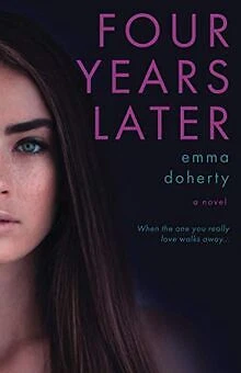 FOUR YEARS LATER de Doherty, Emma | Livre | état très bon EUR 10,18 ...
