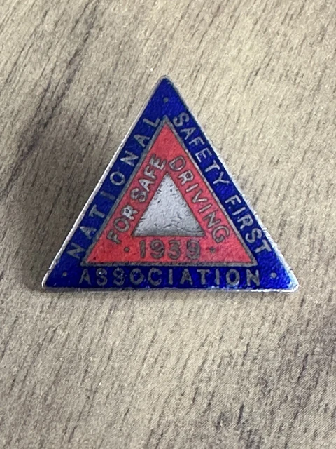 NATIONAL SAFETY FIRST Association Safe Driving 1939 Badge By Wylie ...