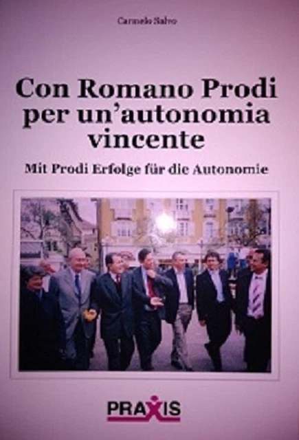 LIBRI CARMELO SALVO - Con Romano Prodi Per Un'Autonomia Vincente-Mit ...