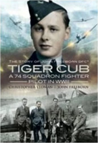 TIGER CLUB: THE Story of John Freeborn Dfc: A 74... - Yeoman ...