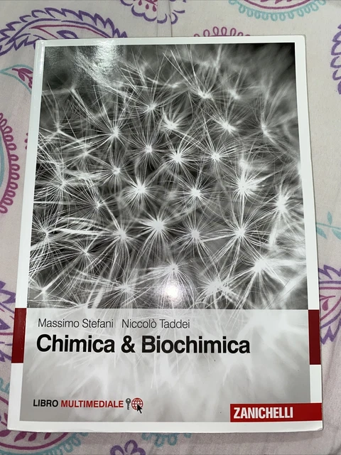 CHIMICA & BIOLOGIA - Massimo Stefani, Niccolò Taddei - ZANICHELLI EUR ...