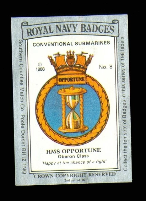 MATCHBOX LABEL ROYAL Navy Badges HMS Opportune Conventional Submarine ...